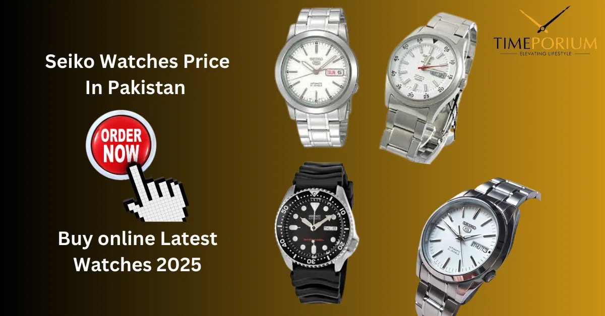 Seiko Watch Price in Pakistan 2025 | Seiko 5, Prospex, Presage